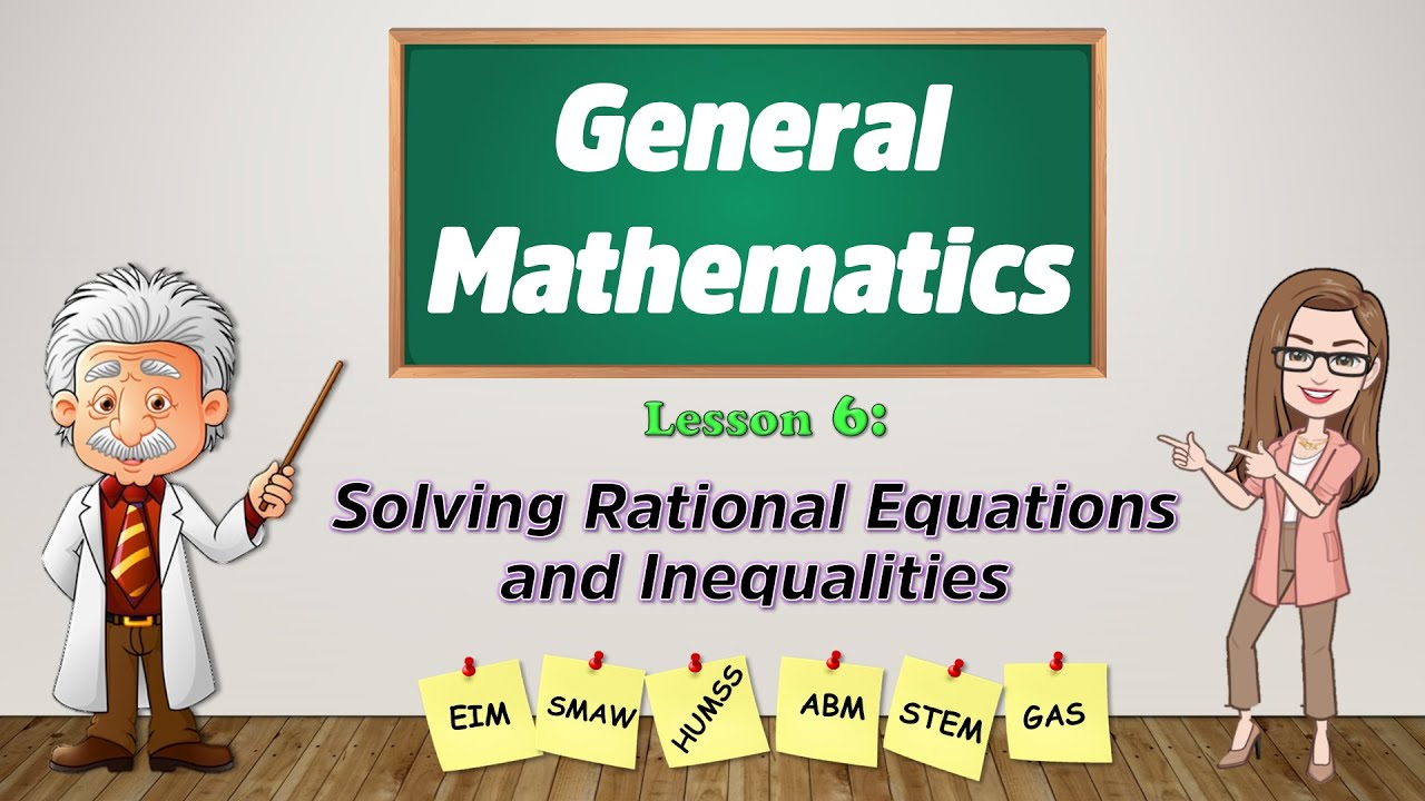 Gen Math Grade 11 Lesson 6 Solving Rational Equations And Inequalities ...