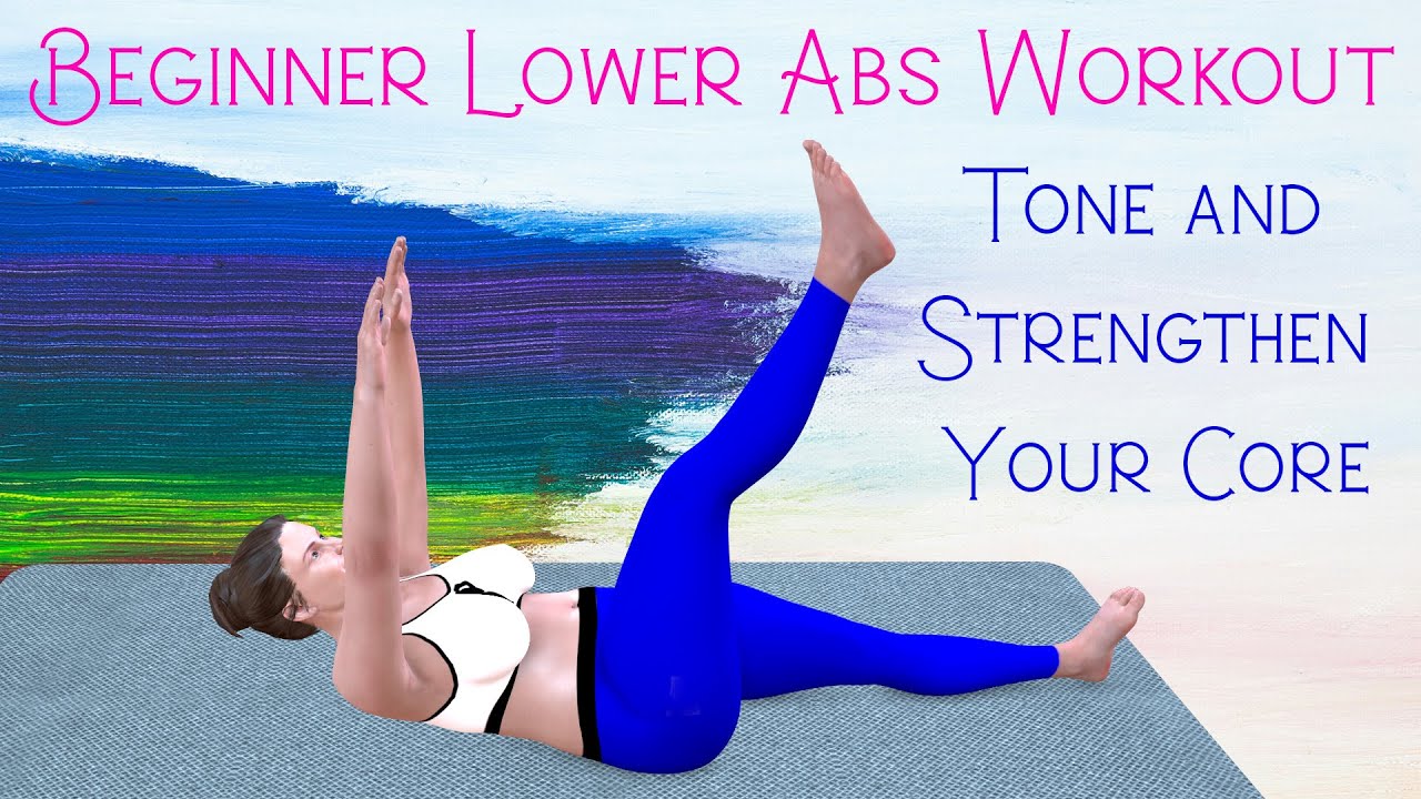 7 Minute Beginner Lower Abs Workout Tone and Strengthen Your Core Fast ...