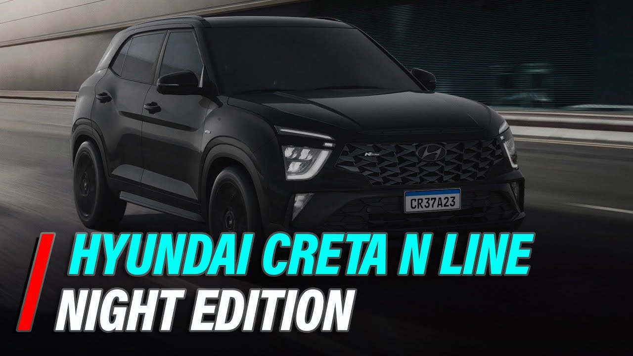 Hyundai Creta N Line Night Edition For Brazil - YouTube