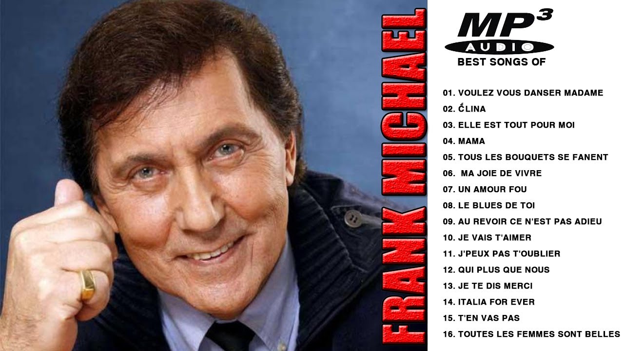 Les Plus Belles Chanson de Frank Michael - Frank Michael Full Album ...