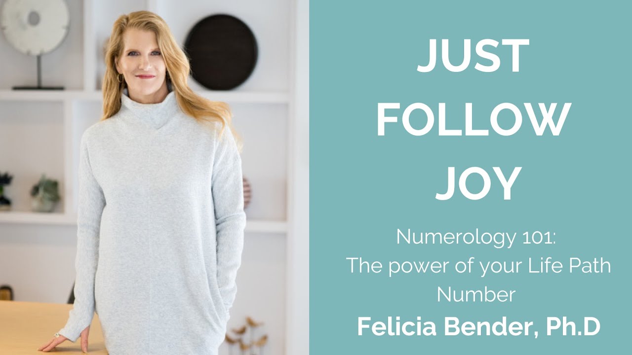 Numerology 101: The power of your Life Path Number with Felicia Bender ...