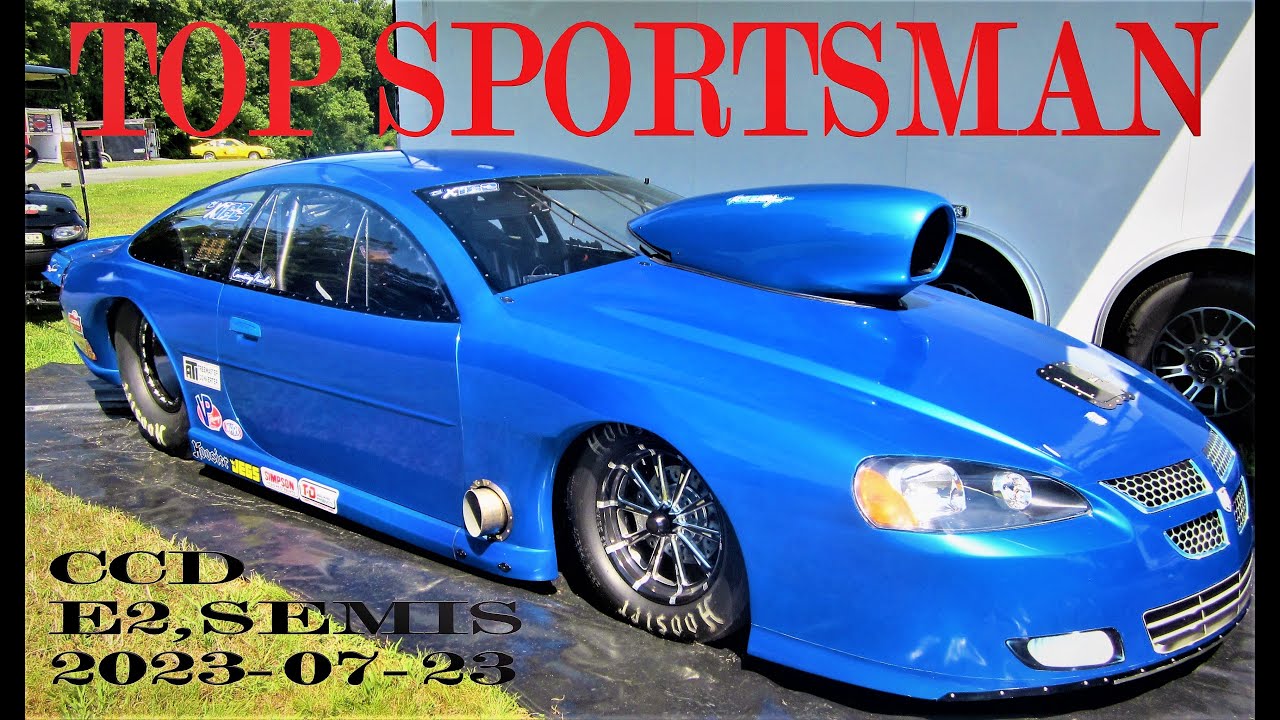 Top Sportsman E2, Semi CCD 2023 07 29 Strange Shootout - YouTube
