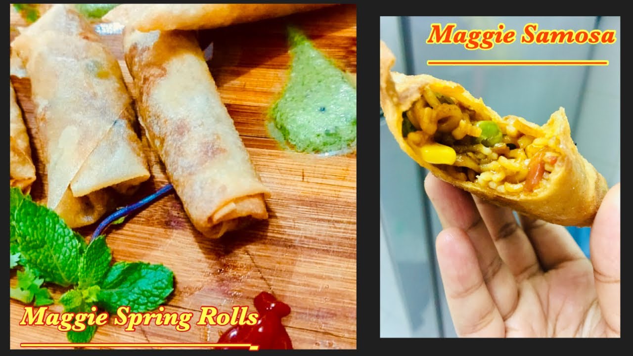 Maggie spring rolls recipe | Maggie samosa recipe | Maggie recipies ...