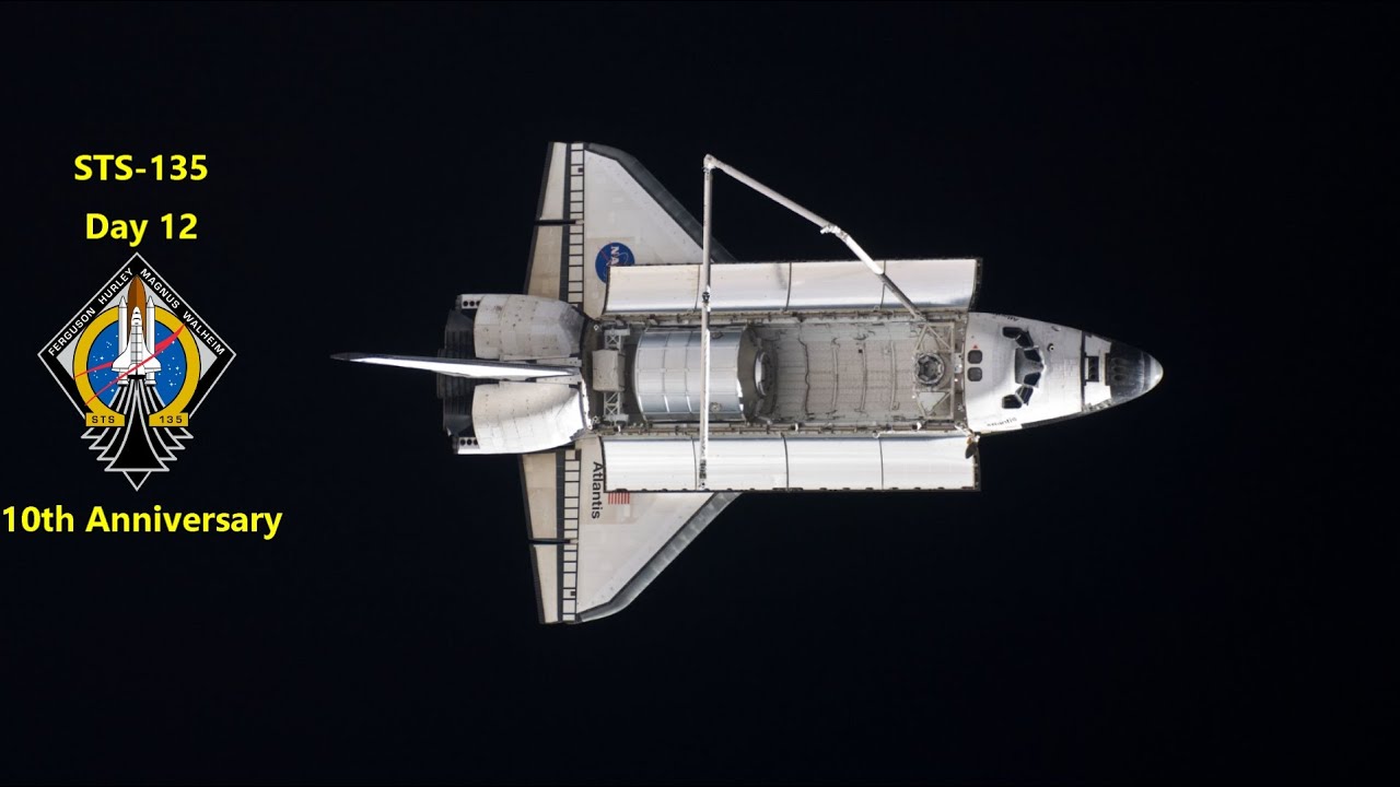 STS-135 - Day 12 (Full Mission) - YouTube