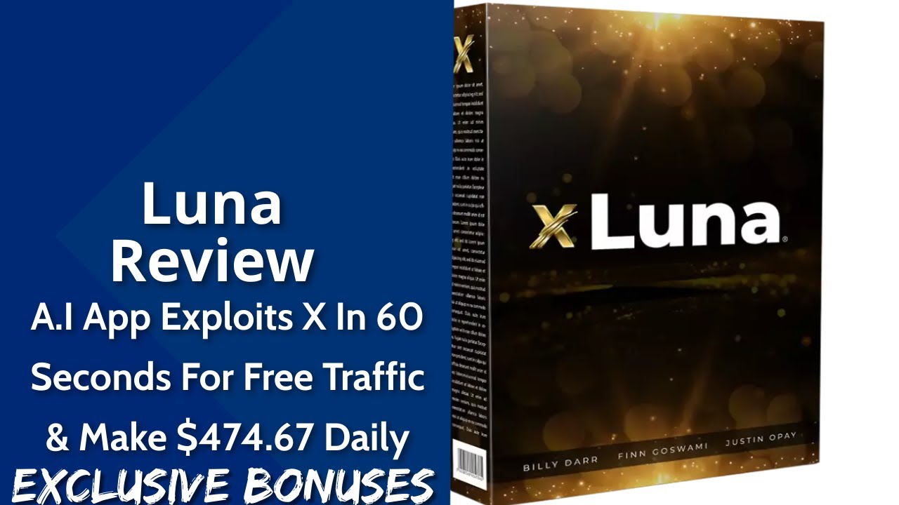 Luna Review | A.I App Exploits X In 60 Seconds For Free Traffic & Make ...