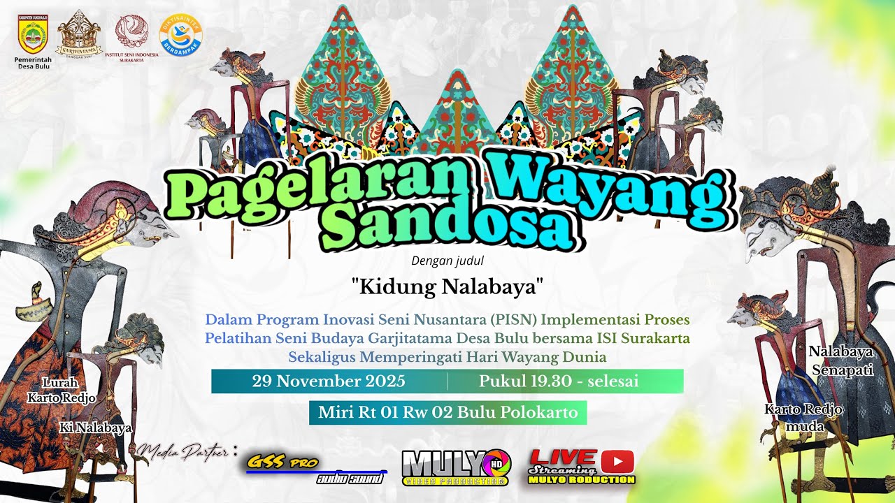 LIVE Streaming PAGELARAN WAYANG SANDOSA [ Kidung Nalabaya ] Bersama ISI ...
