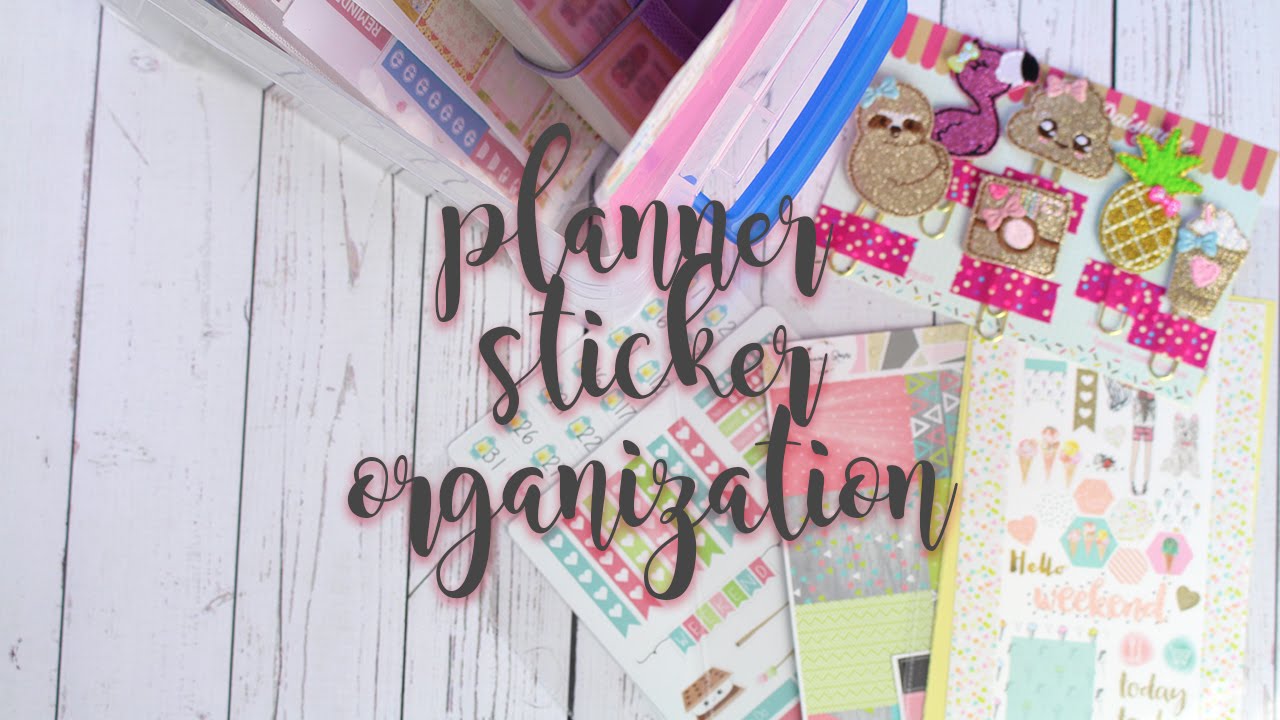 Planner Sticker Organization - YouTube