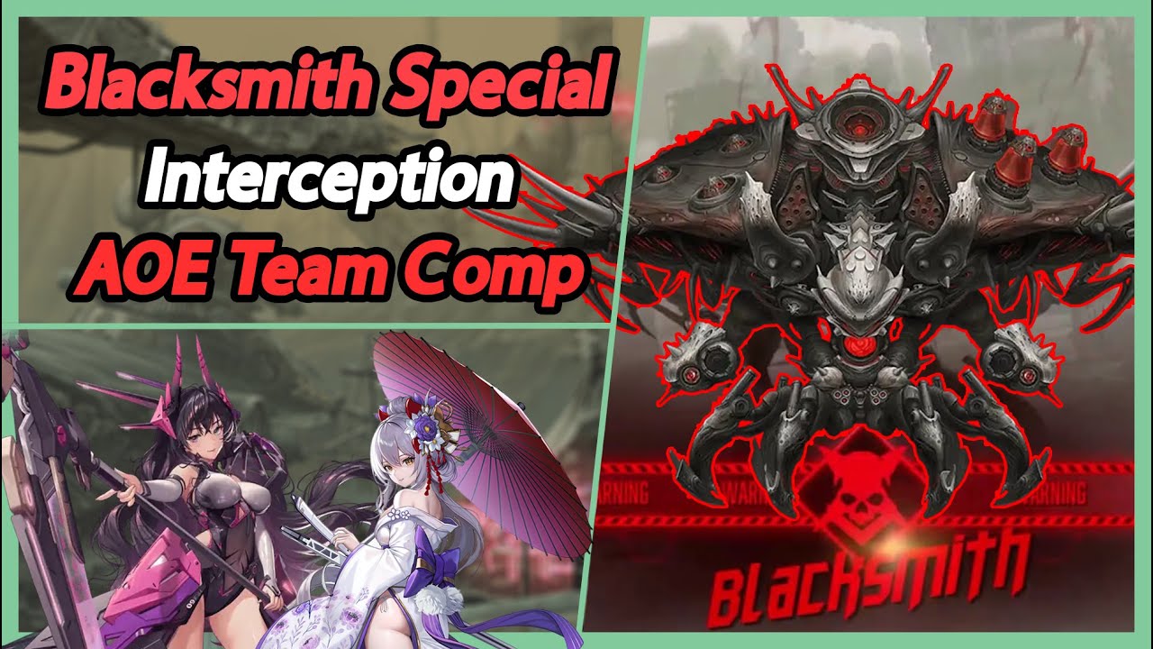 Blacksmith Special Interception Full Stage 9 Clear Strategy Guide - AOE ...
