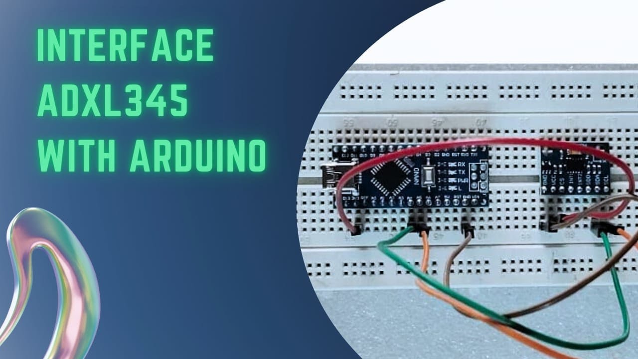 INTERFACING ADXL345 WITH ARDUINO NANO - YouTube
