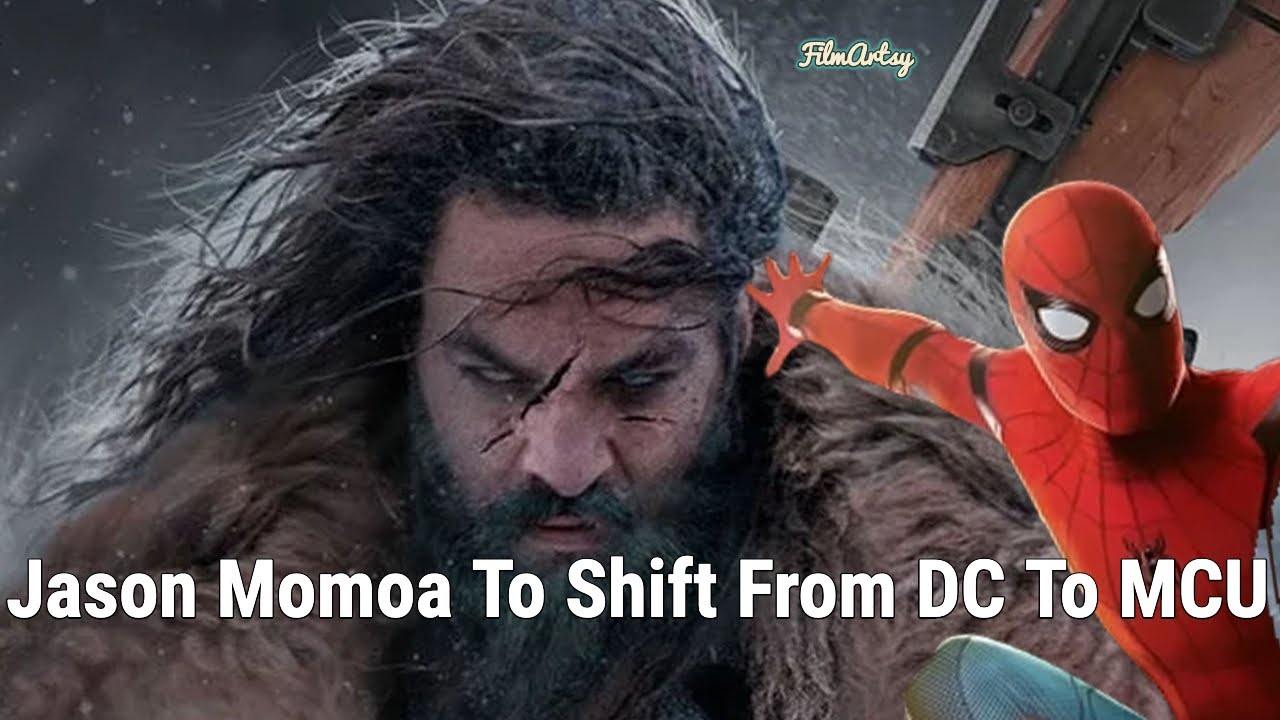 Aquaman Jason Momoa To Join MCU In SPIDERMAN | Kraven | MCU 2020 - YouTube