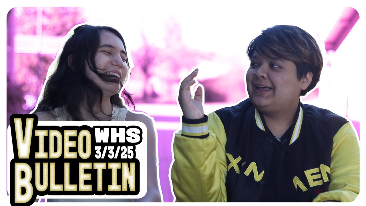 WHS Video Bulletin - 3.3.25 - YouTube