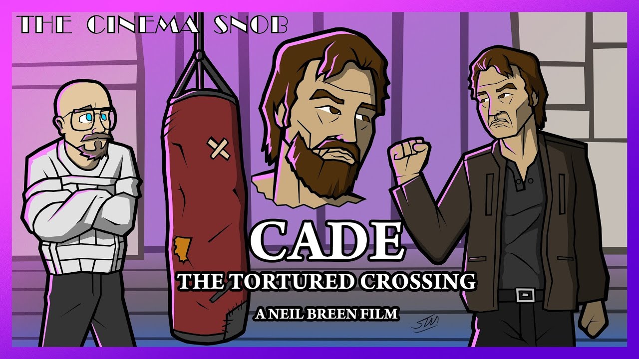 Cade: The Tortured Crossing - The Cinema Snob - YouTube