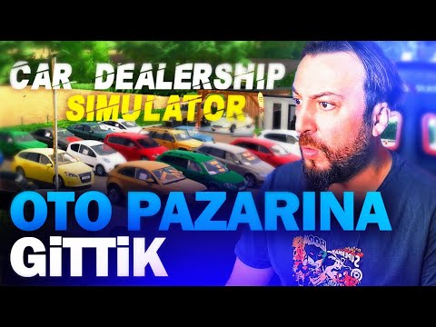 OTO PAZARINDA TOFAŞ ARIYORUM Car Dealership Simulator #2