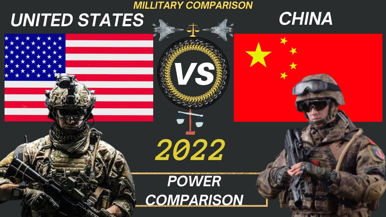 USA vs China military power comparison 2022 | China vs USA country ...