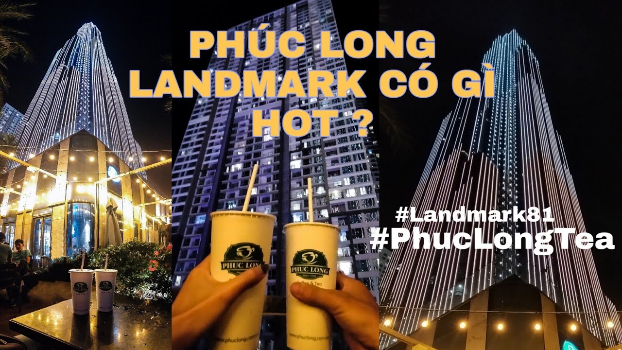 [VLOG.3-REVIEW ĂN VẶT NGON] Phúc Long - Landmark 81 | ChítChítChannel ...