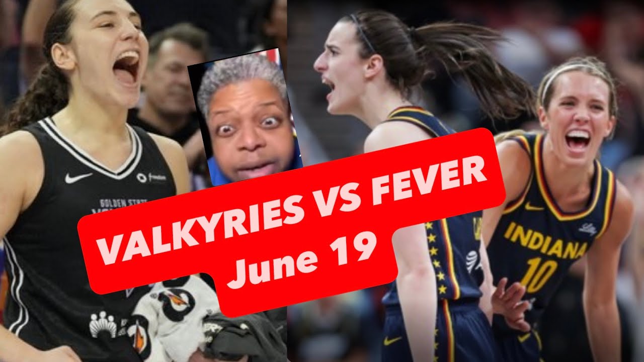 Heated Match Up: FEVER vs VALKYRIES | June 19 - YouTube