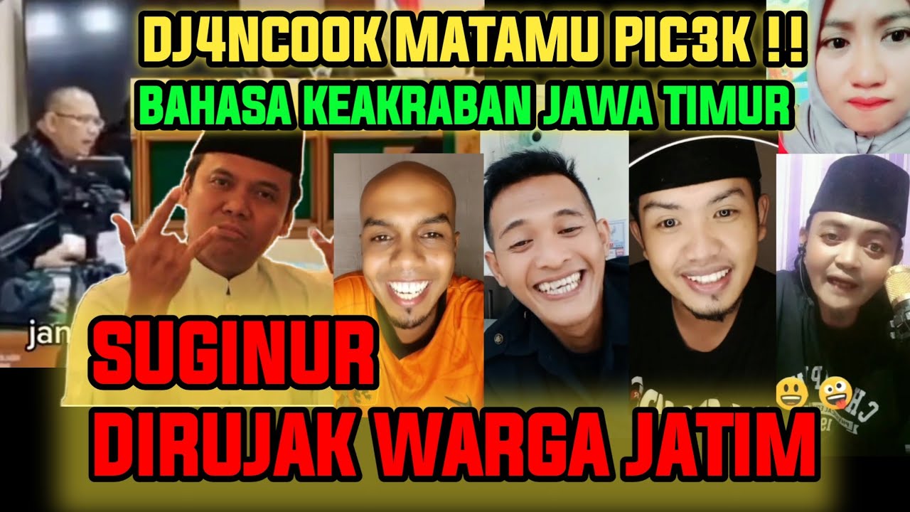 DJANCOEKK MATAMU PICEK !! DISEBUT BAHASA KEAKRABAN JATIM SUGINUR DI ...