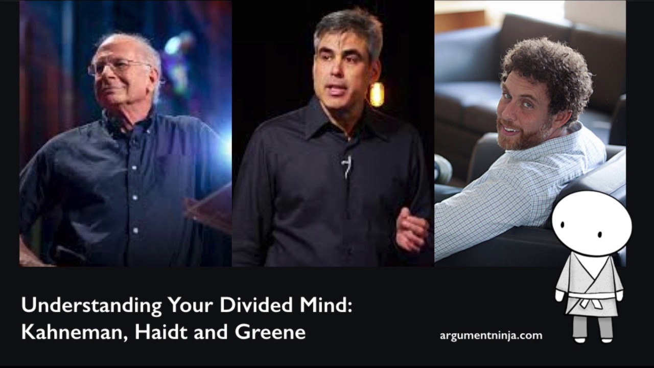 019 - Understanding Your Divided Mind: Kahneman, Haidt and Greene - YouTube
