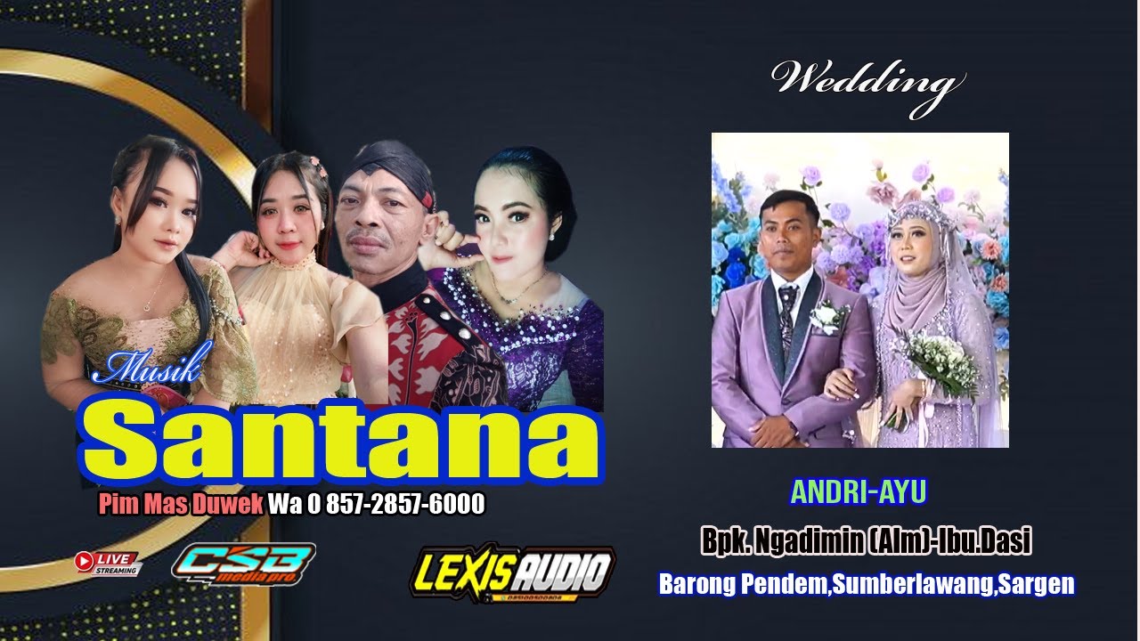 Santana Musik //Lexis Audio //Live CSB Media pro 29 12 2024 - YouTube