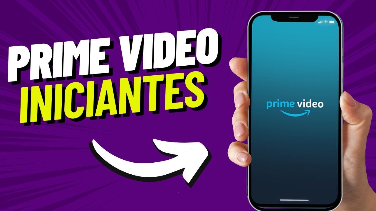 AMAZON PRIME VIDEO GUIA COMPLETO PASSO A PASSO PARA INICIANTES - YouTube