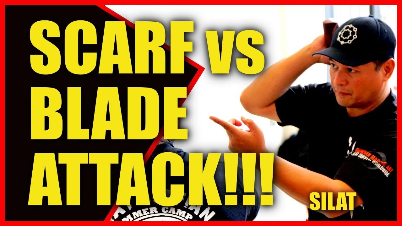SILAT SCARF vs BLADE ATTACK Maul Mornie SSBD - YouTube