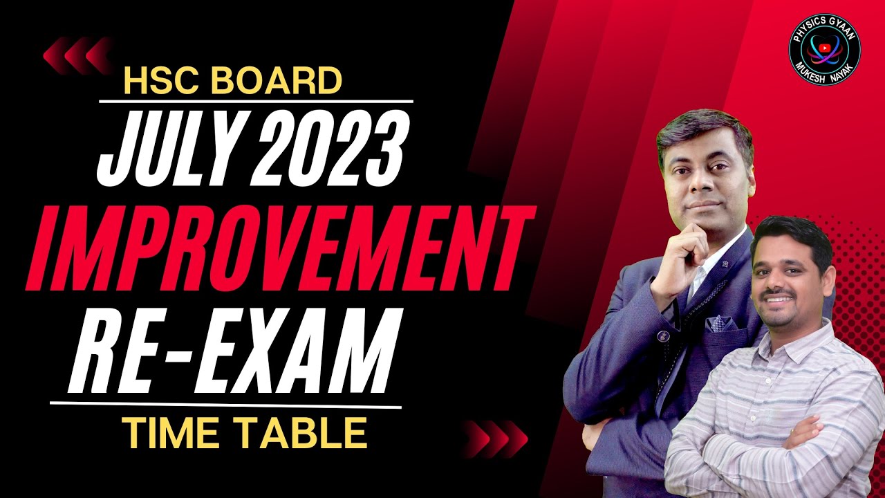 HSC Board July 2023 || Improvement Re - Exam || Time Table || PGMN ...