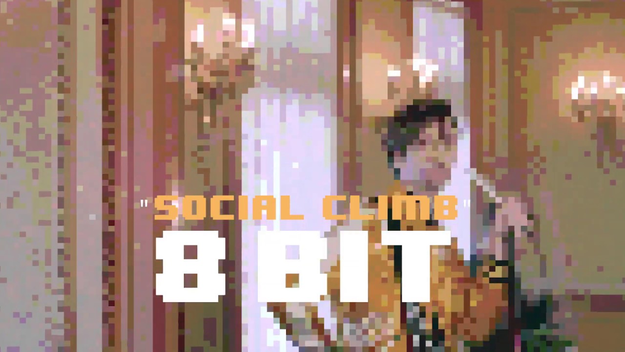 Social Climb (8 Bit Cover) [I DONT KNOW HOW BUT THEY FOUND ME] - 8 Bit ...