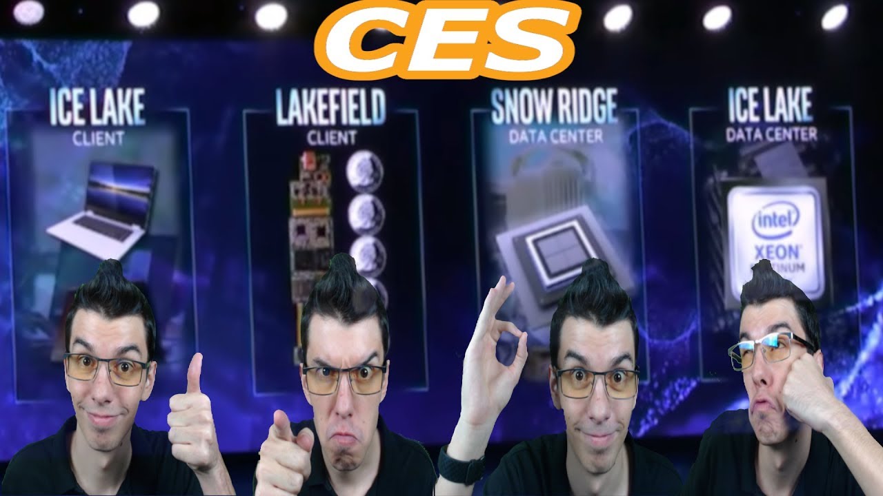 Intel New CPU's +Icelake, Lakefield, Snowridge -CES 2019 - YouTube
