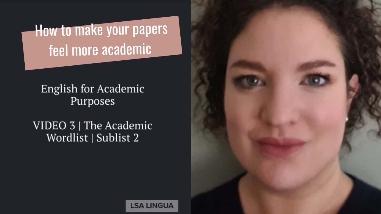 Video 3 | Academic Word List Series | Sublist 2 | 60 word families ...