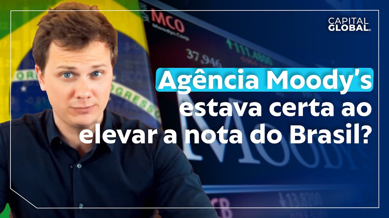 Nota do Brasil Dispara! Mas Será que a Moody's Se Enganou? - YouTube