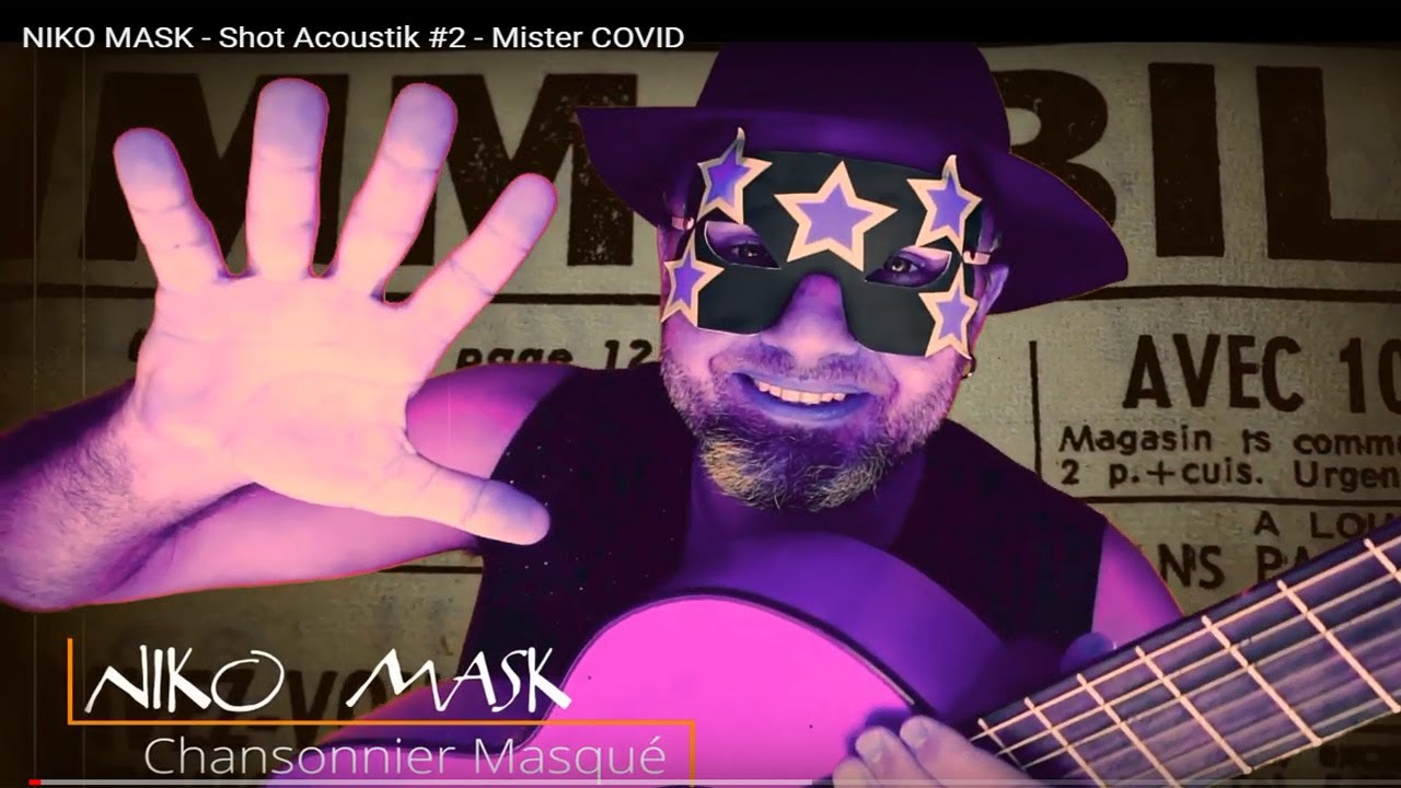 NIKO MASK - Shot Acoustik #2 - Mister COVID - YouTube