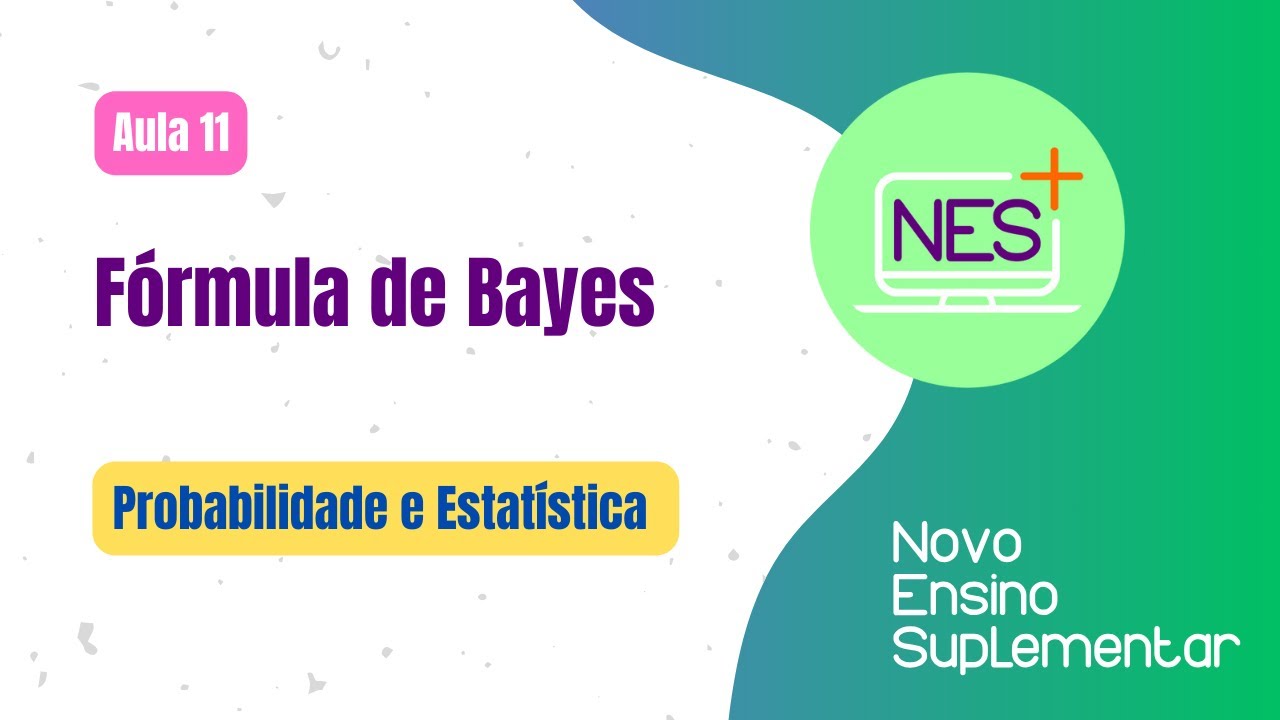 Aula 11 - Formula de Bayes e Independencia - YouTube
