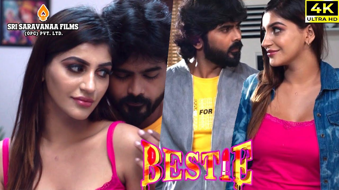Bestie - Tamil Movie | Yashika Aannand | Ashok Kumar | Love Romantic HD ...