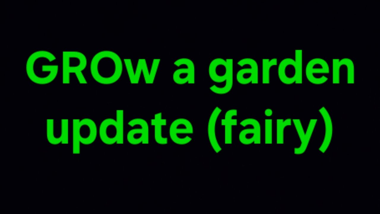 Fairy grow a garden update - YouTube
