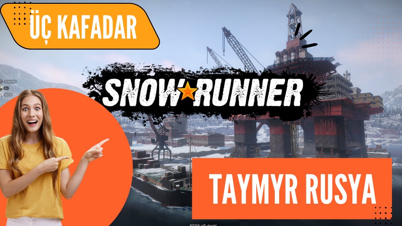 SNOW RUNNER 3. HARİTA TAYMYR RUSYA DEVAM - YouTube