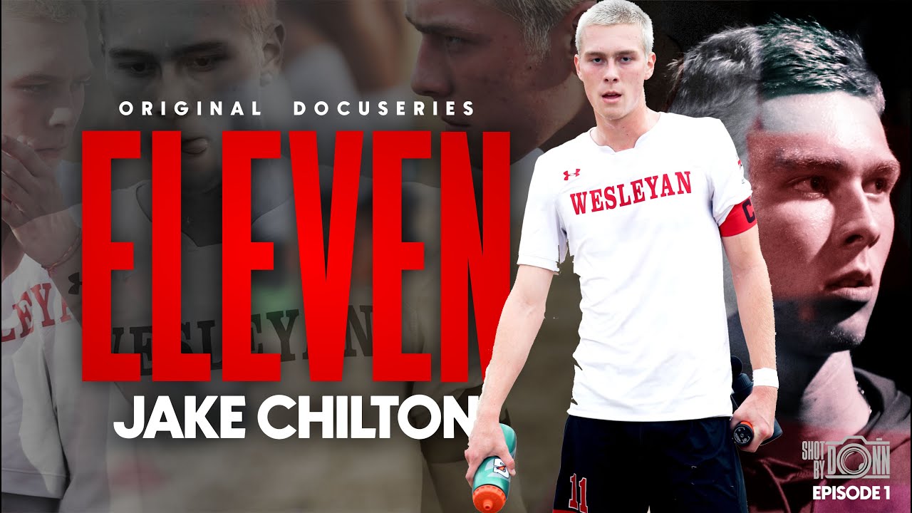 Jake Chilton: "Eleven" Episode 1 | An Original Docuseries - YouTube
