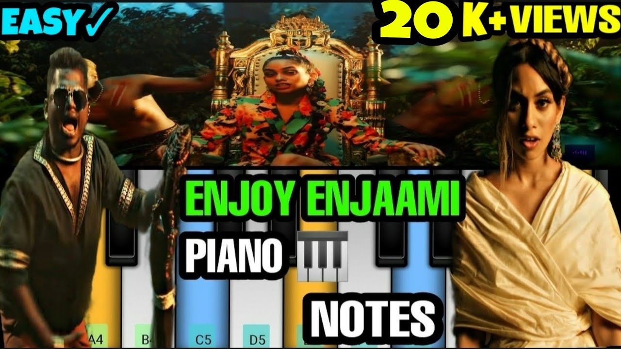 Enjoy Enjaami | Piano Cover with NOTES | Dhee ft. Arivu | EASY Keyboard ...