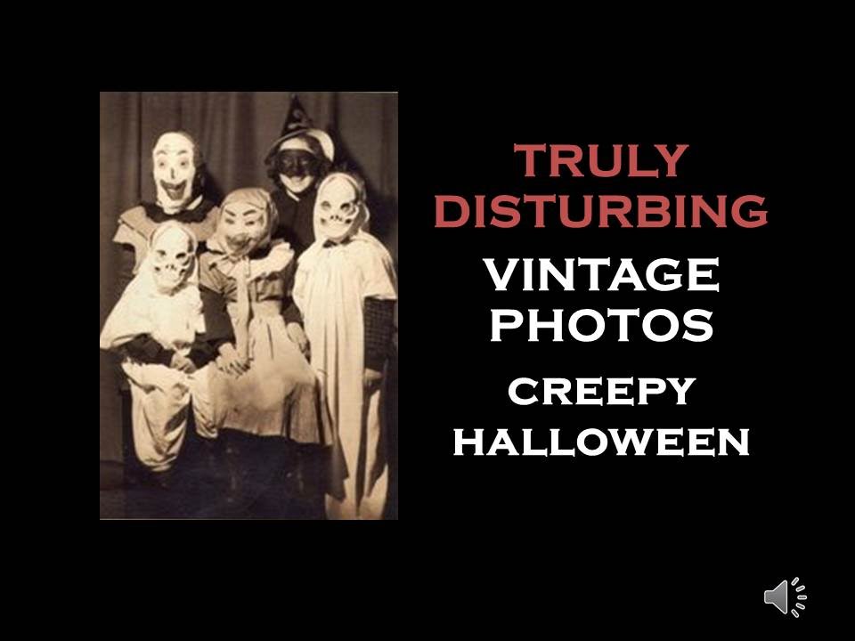 TRULY DISTURBING VINTAGE HALLOWEEN part 2 - YouTube
