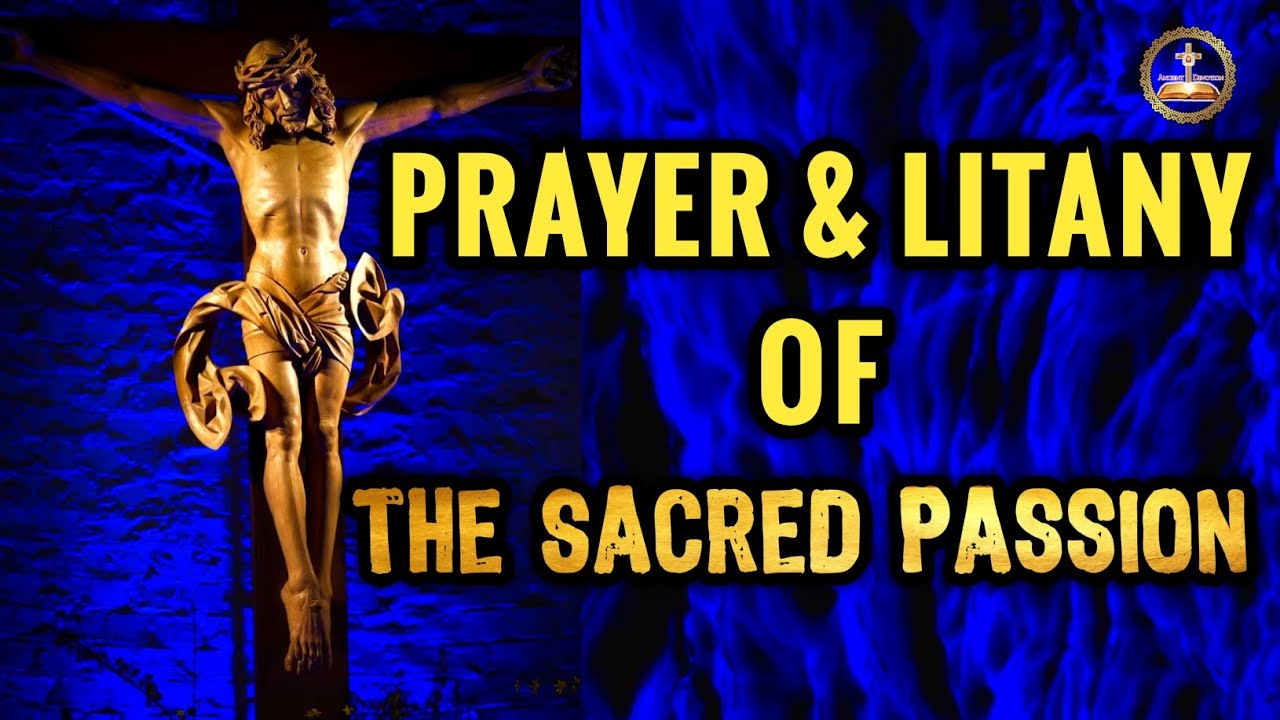 Prayer For The Passion Of Jesus | Passion Of Christ Prayer ...