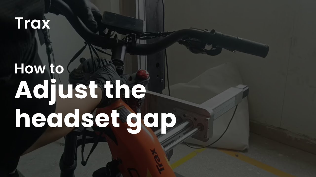 How to adjust the headset gap for Trax | cyrusher sports #quicktips ...