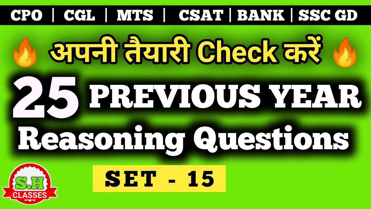 Reasoning Unsolved Practice set - 15 || Reasoning For CSAT || BY SH CLASSES - YouTube
