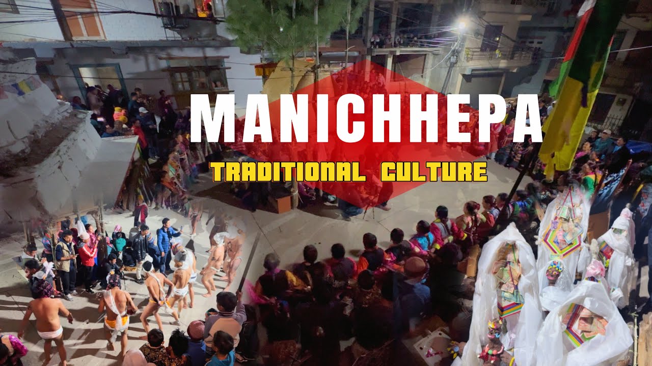 Sherpa Traditional Culture “MANICHHEPA”|| Rasuwa, Timure #manichhepa # ...