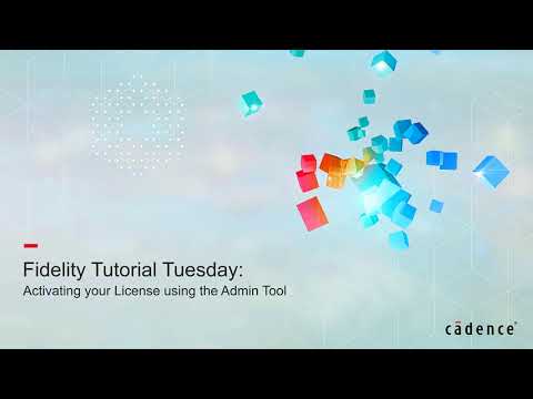 Using the Admin Tool to Set Up Your Fidelity CFD License