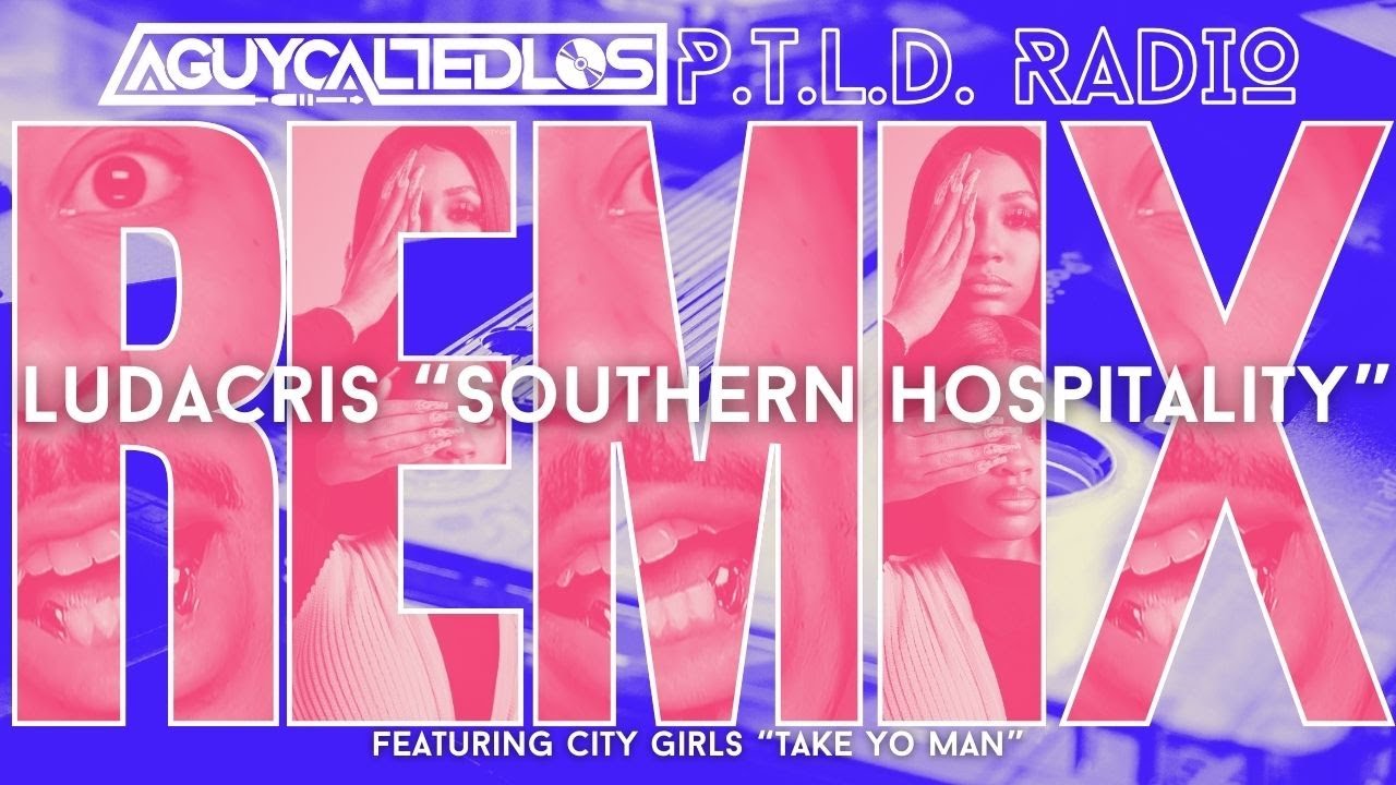 Ludacris "Southern Hospitality" (REMIX) featuring City Girls "Take Yo ...