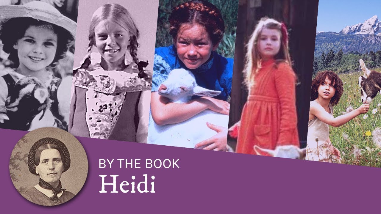 Book vs. Movie: Heidi (1937, 1968, 1993, 2005, 2015) - YouTube