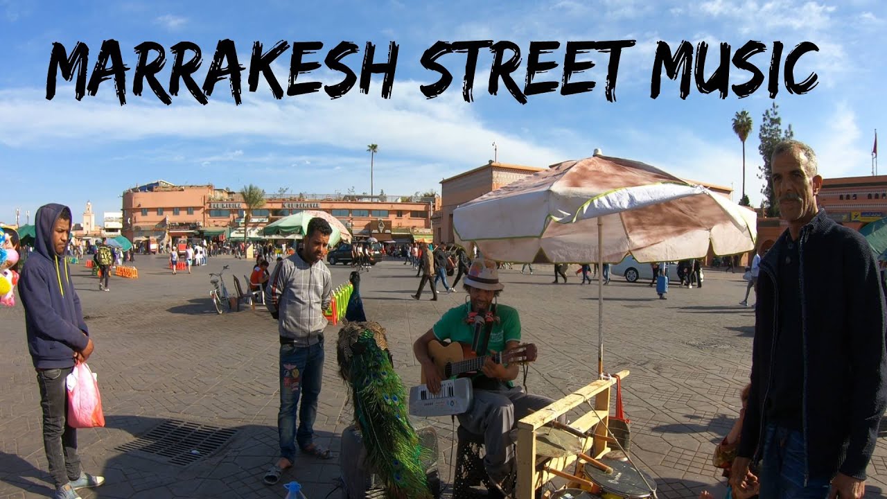MARRAKESH STREET MUSIC - Playing for me "Serbia, Serbia" - Love Morocco ...