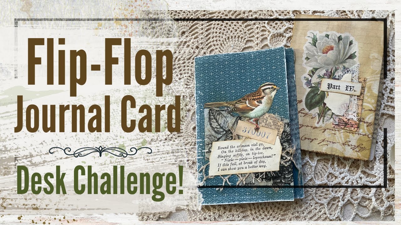 Desktop Challenge! Flip-Flop Journal Card PLUS Custom Decorative Tape ...