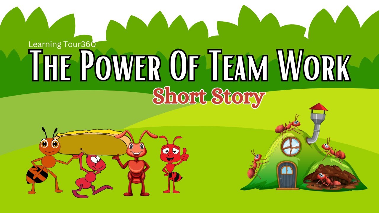 The Power Of Team Work Story | Short Story | Moral Story | Learning ...