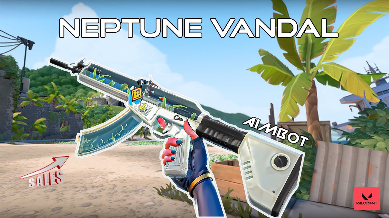 VALORANT #15: TRẢI NGHIỆM SKIN VANDAL HẢI VƯƠNG SIÊU AIMBOT ??? NEPTUNE ...