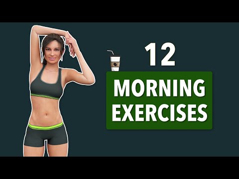 12 EXERCISES YOU SHOULD DO EVERY MORNING: STRETCHES & ABS